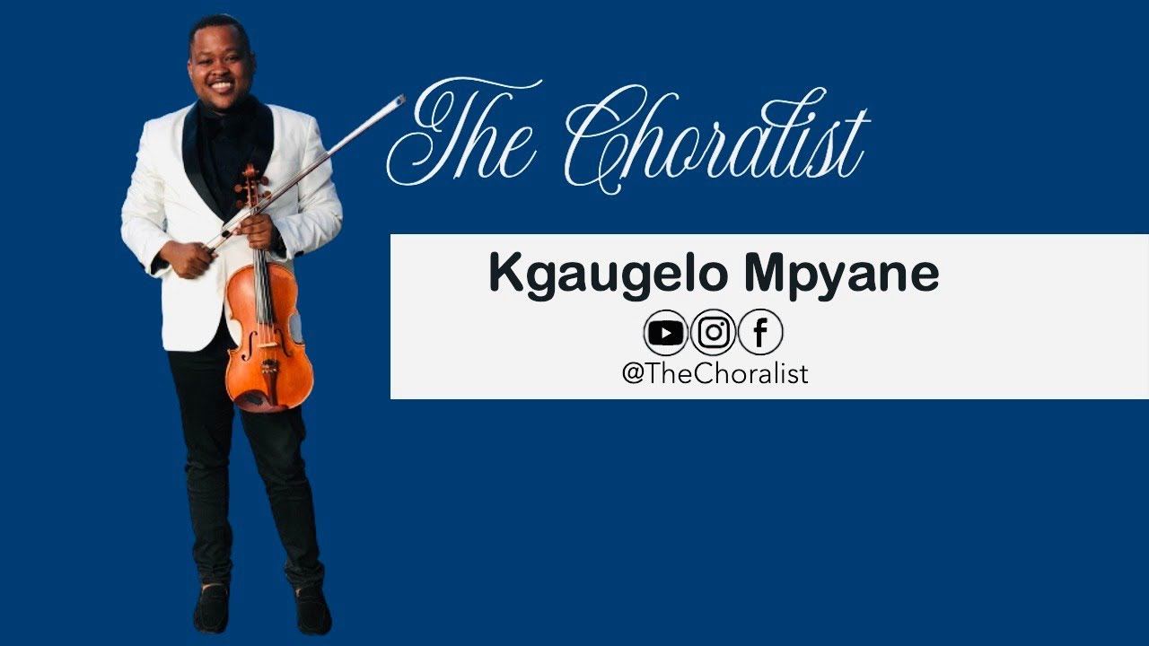 The Choralist: Kgaugelo Mpyane on playing viola, conducting, alcohol ...