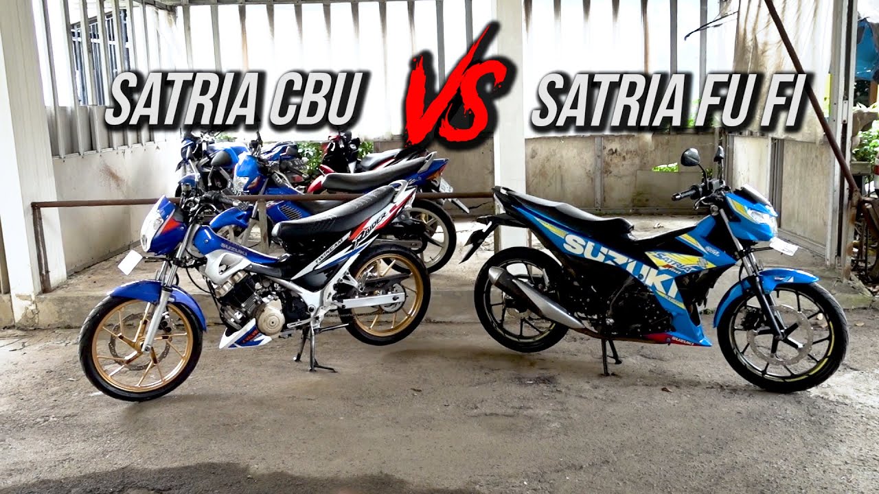 SATRIA FU CBU VS SATRIA FU FI - YouTube
