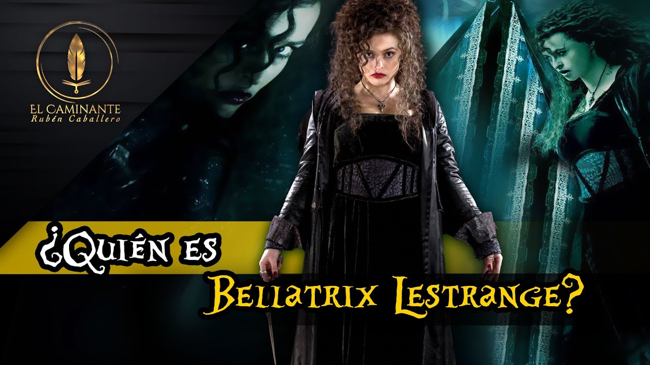 ¿Quién es Bellatrix Lestrange? - YouTube