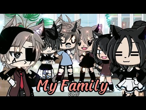 ≈My Family≈ \\\\ GLMV //