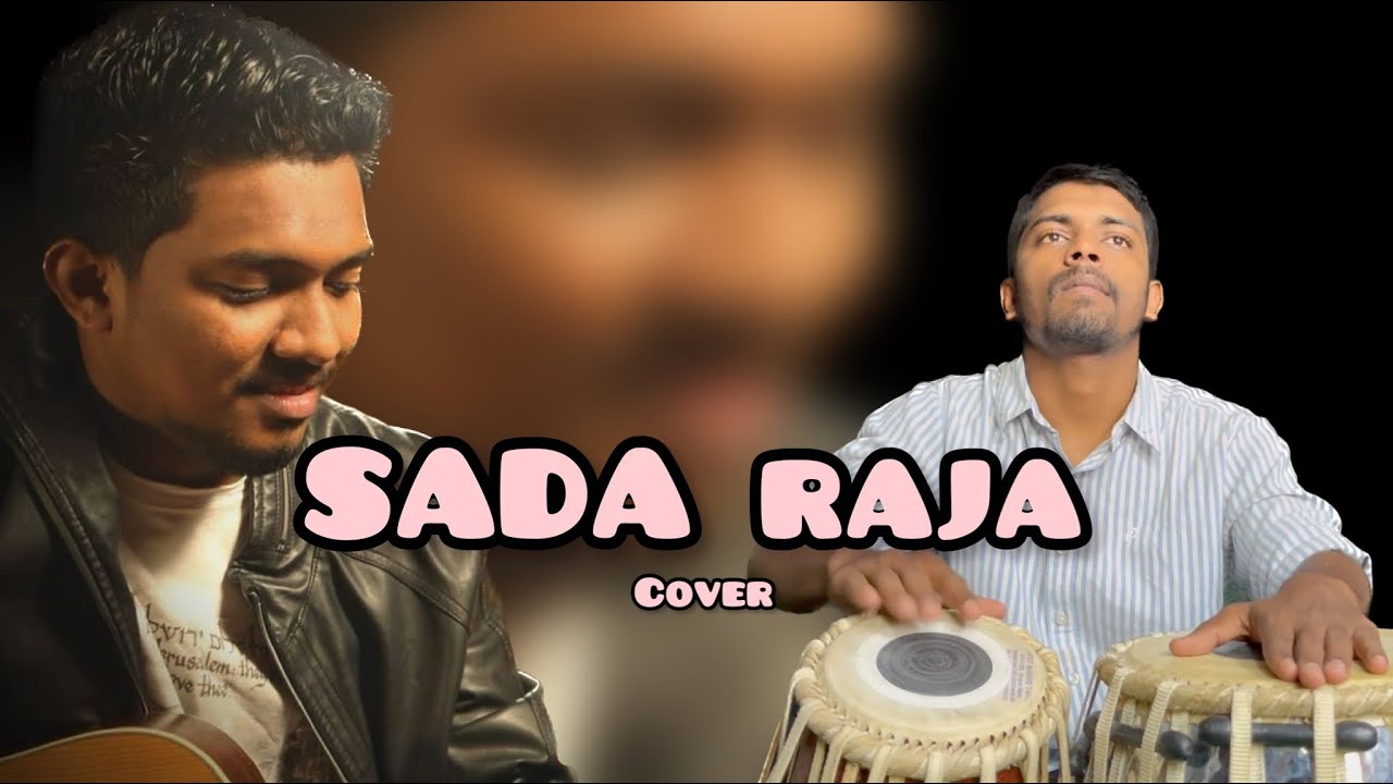 SADA RAJA cover song (tabla n dolak) edition by @gouniprabhukumar - YouTube