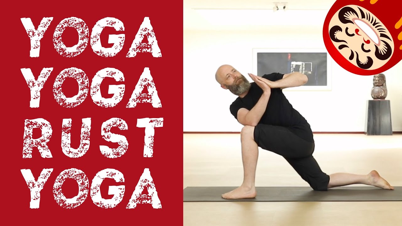Yoga & Rust - YouTube