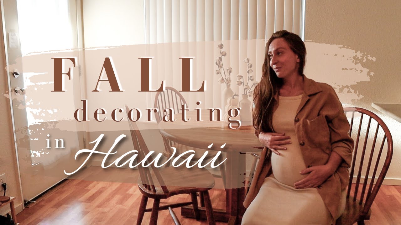 DECORATE WITH ME FOR FALL! in HAWAII | Minimalist Fall Decor | Michaela ...