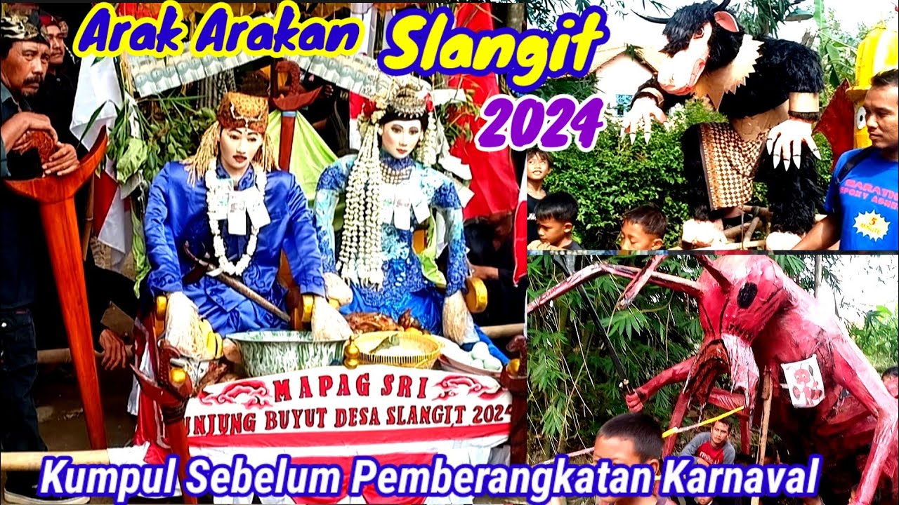 Arak Arakan Slangit 2024||Kumpul Sebelum Berangkat Karnaval Mapag Sri ...