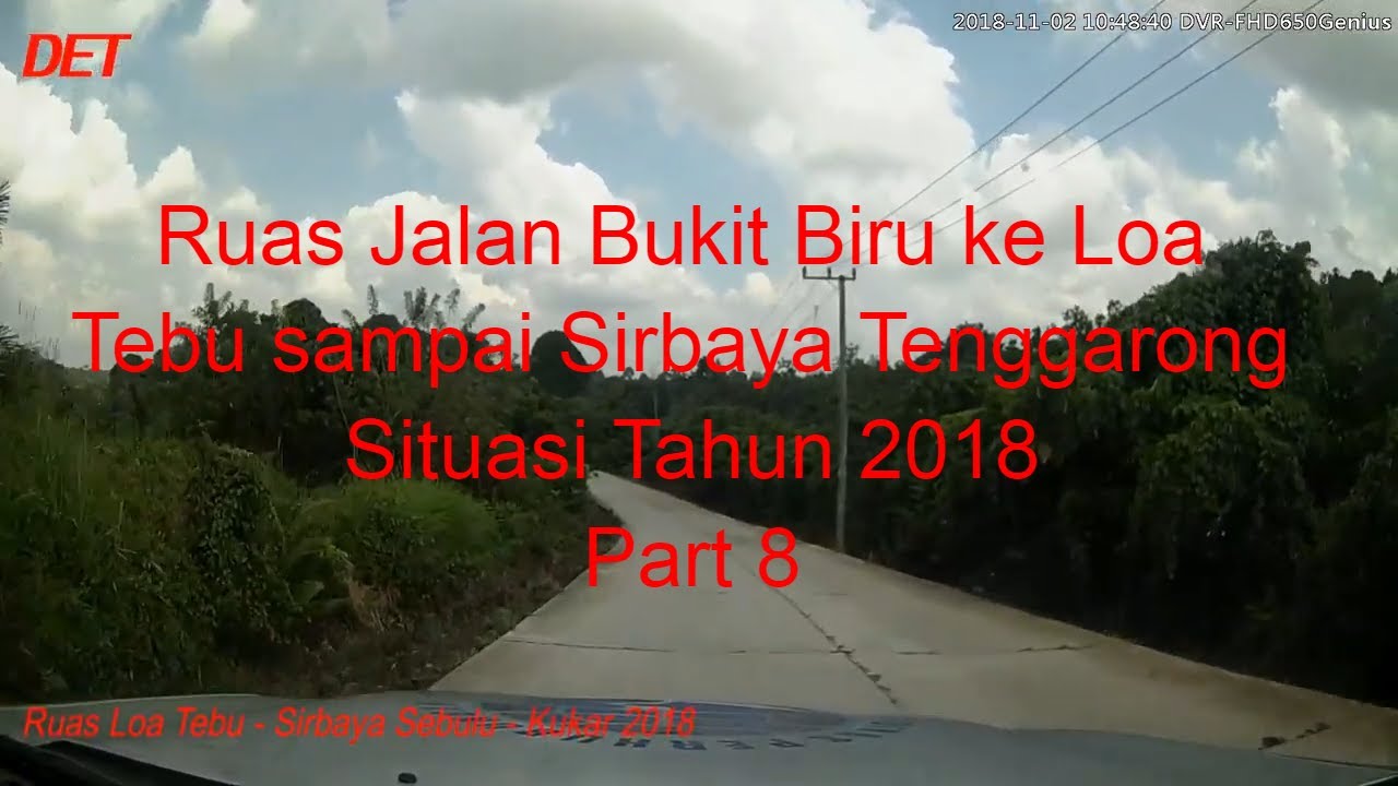 8. Bukit Biru - Loa Tebu - Sirbaya Sebulu Kukar 2018 - YouTube