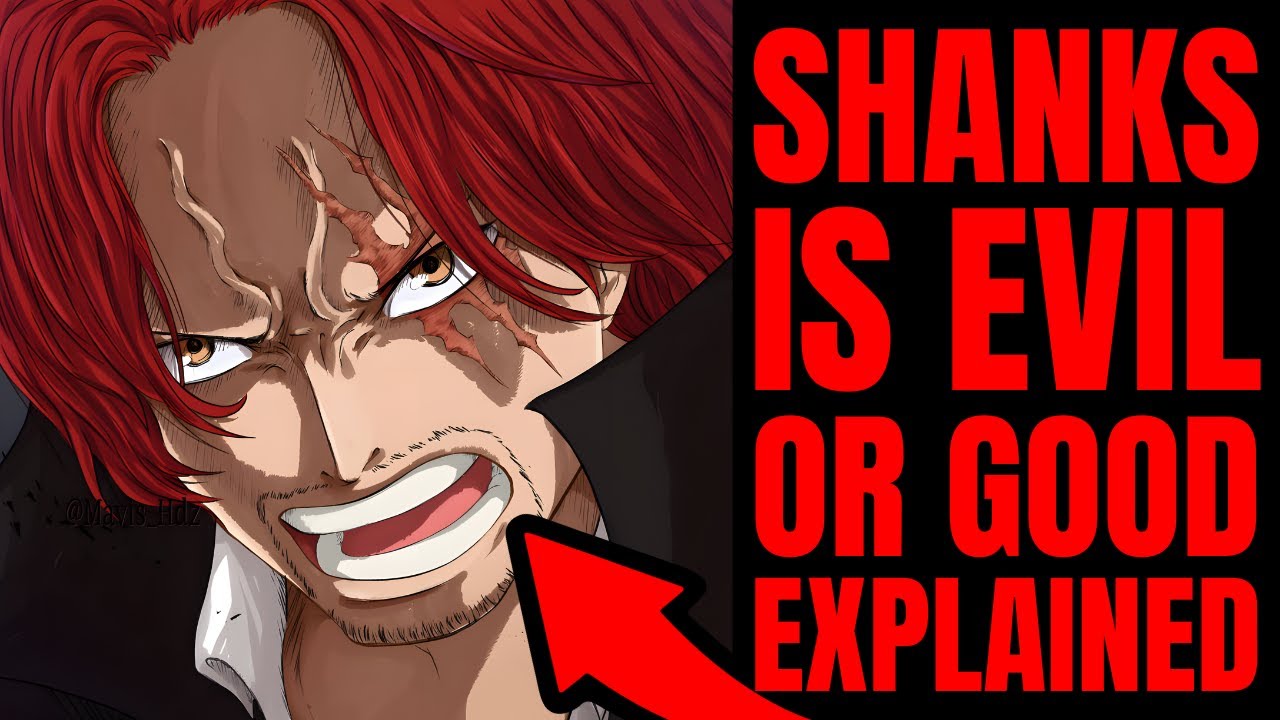 EXPLAINED! SHANKS IS EVIL OR GOOD? 😱 ONE PIECE Theory Chapter +1083 ...