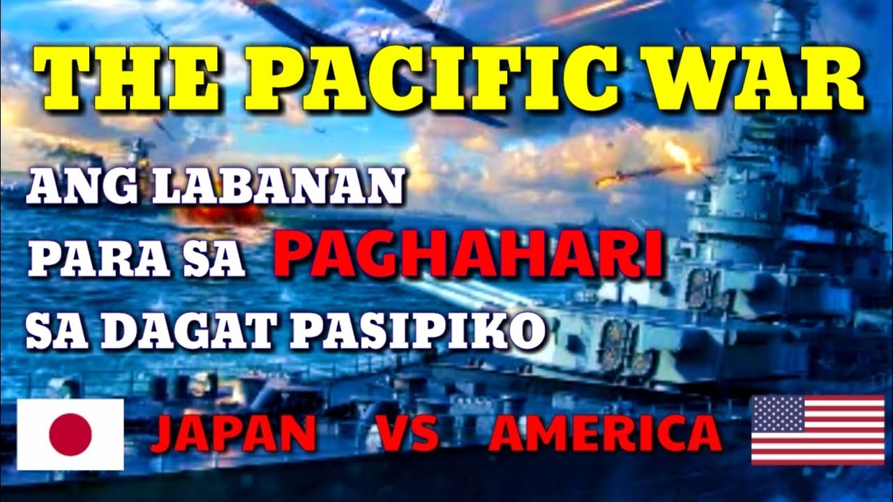 ANG UNANG YUGTO NG LABANAN SA PASIPIKO AT ANG PAGHAHARI NG JAPAN SA ...