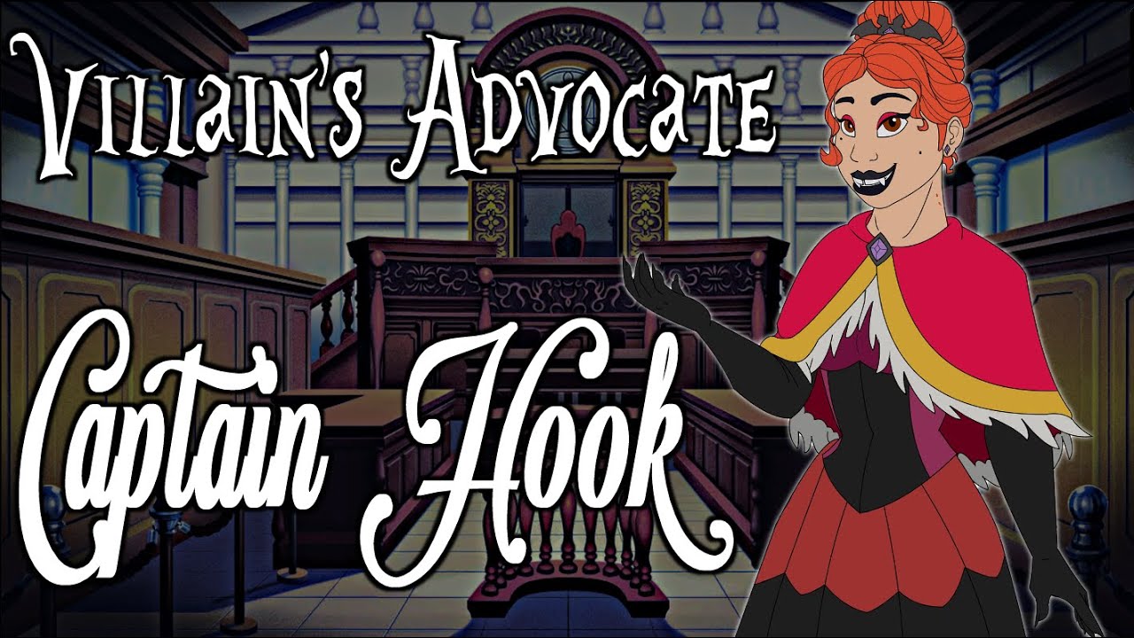 Villain's Advocate - Captain Hook - YouTube