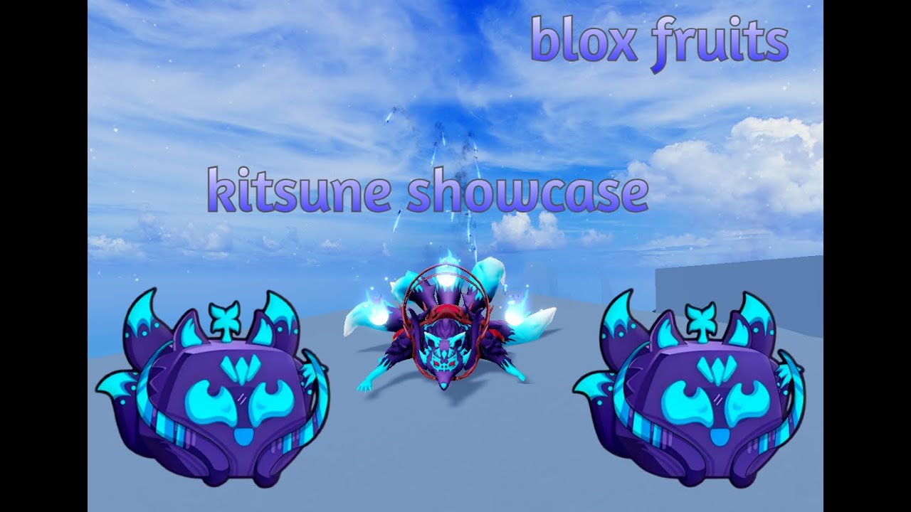 Bloxfruits Kitsune Showcase!! - YouTube