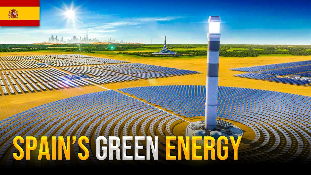 The Untold Story of Spain's Rise to Green Energy Superpower - YouTube