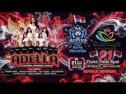 ⭕ADELLA || AGRESIF RT 03-SIDOMULYO-BATU-MALANG || RIZQY AUDIO || 21 AGUSTUS 2026