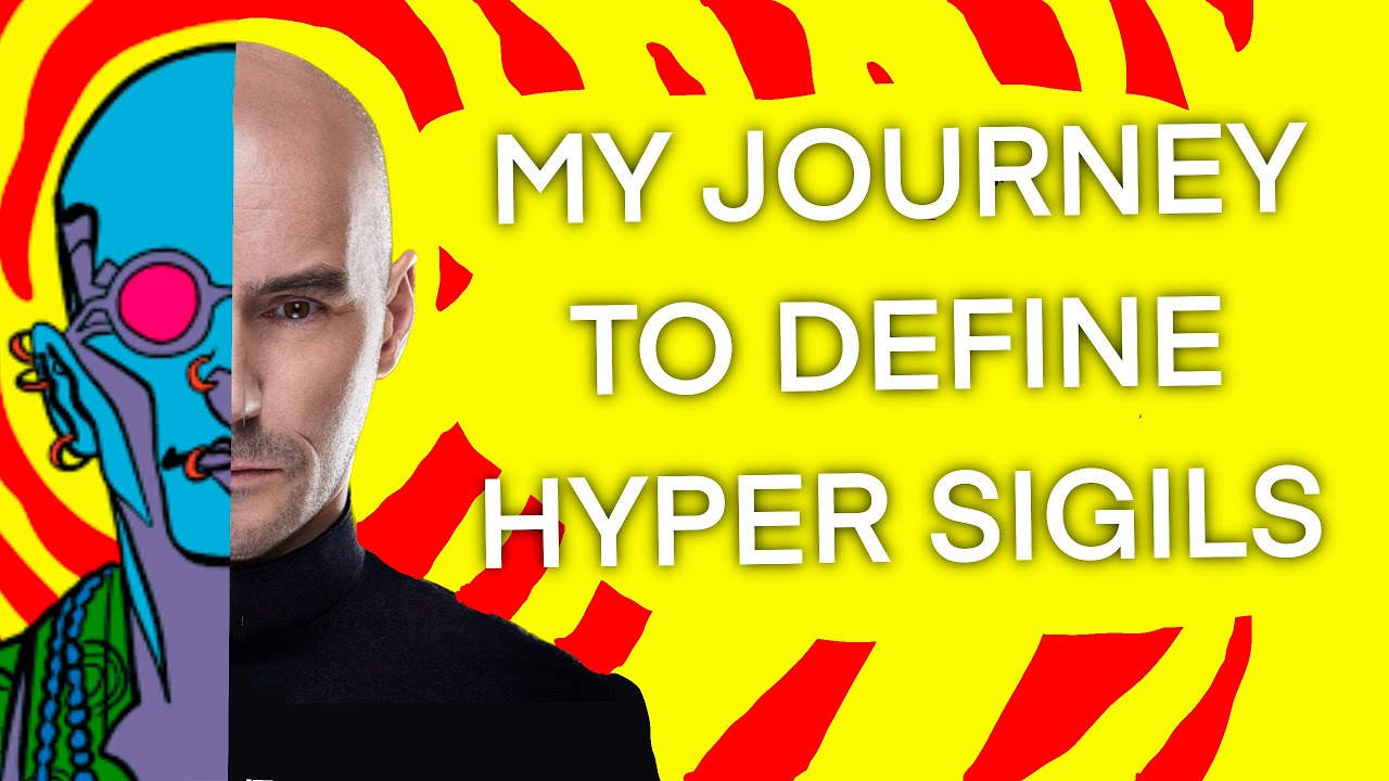 My Journey To Define HYPER SIGILS - YouTube
