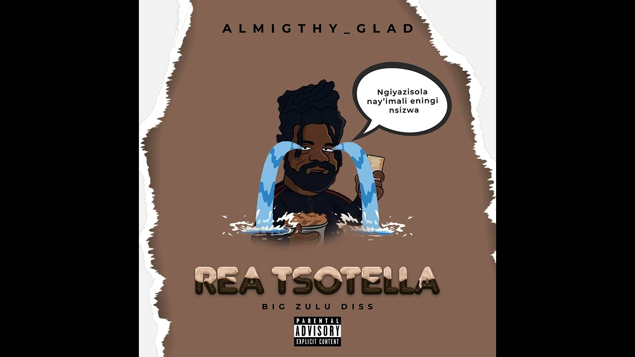 Almighty_Glad Rea Tsotella "official audio" [Big Zulu Diss] - YouTube