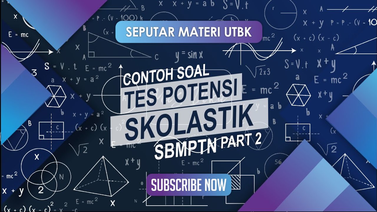 Contoh Soal Tes Potensi Skolastik SBMPTN Part 2 - YouTube