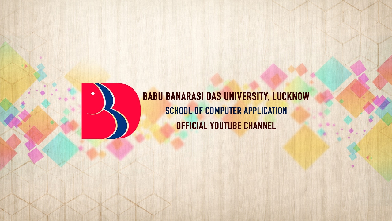 School of Computer Application BBD University Live Stream - YouTube