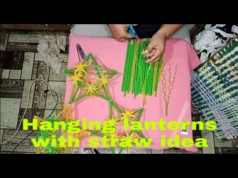 Paano gumawa ng parol na gawa sa straw - YouTube