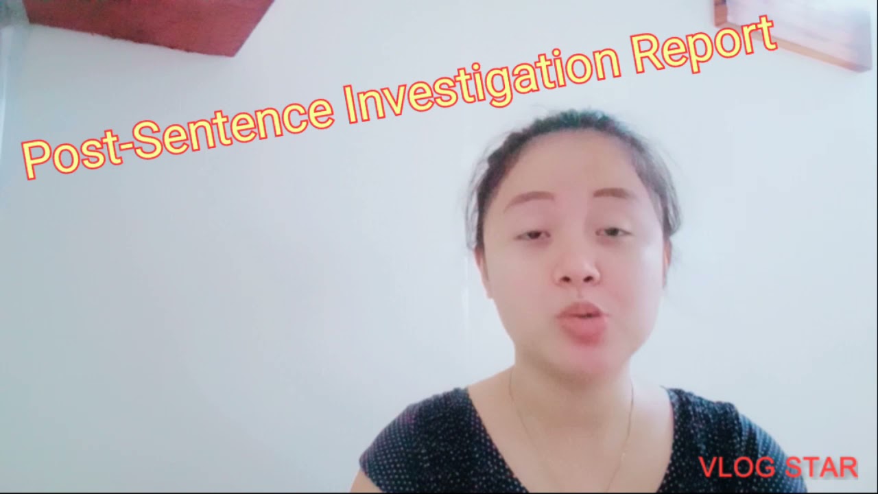 PSIR Post Sentence Investigation Report YouTube psir-post-sentence-investigation-report-youtube