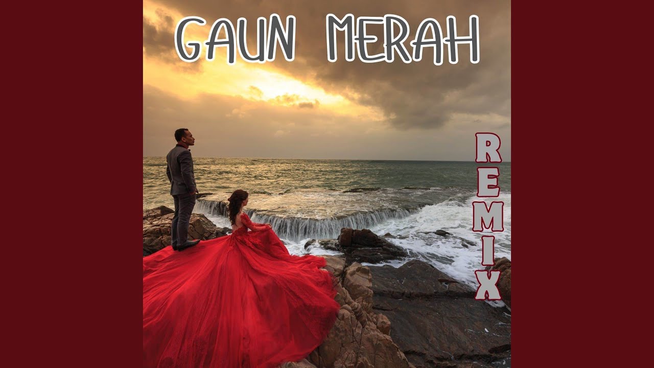 DJ GAUN MERAH - YouTube