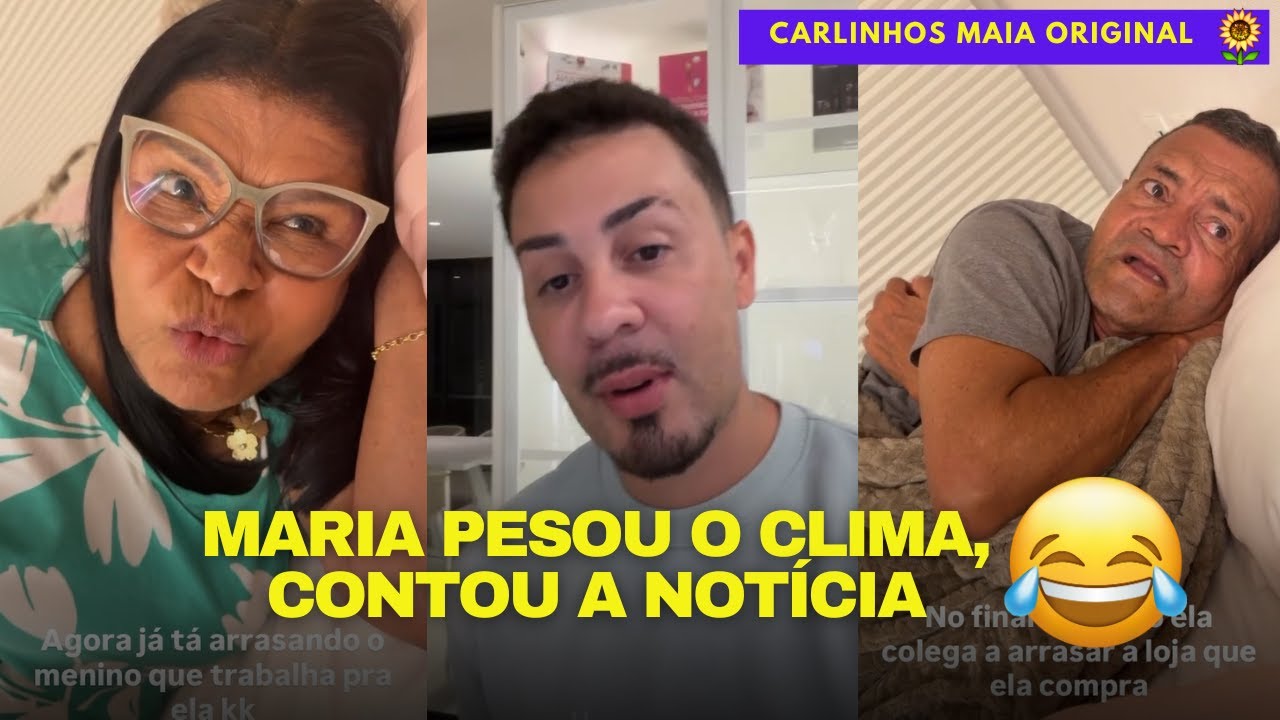 MARIA MAIA FALANDO MAL DA VIZINHA 😂😂 | CARLINHOS MAIA 🌻 - YouTube