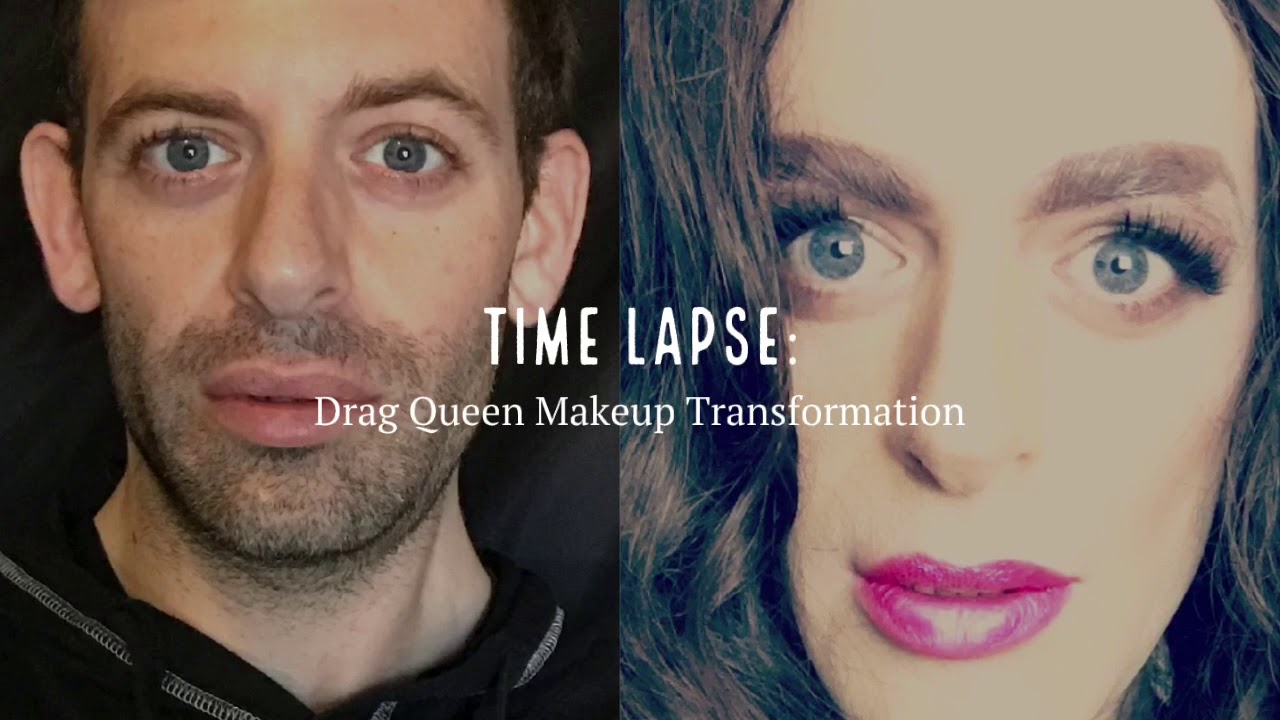 Drag Queen Transformation in Time Lapse - YouTube