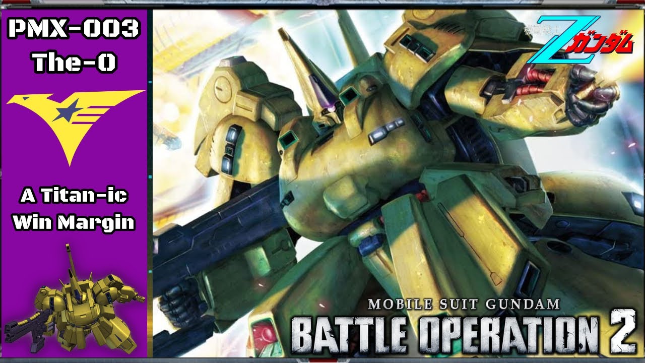 Pre-buff Match: A Titan-ic Win Margin (GBO2: PMX-003 The-O) - YouTube