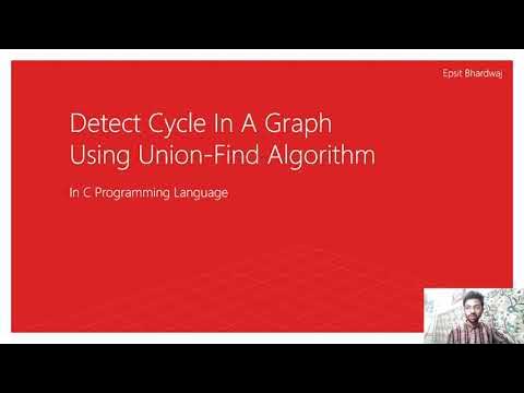 Detect A Cycle In A Graph Using Union-Find Algorithm | DSA | C Language | - YouTube