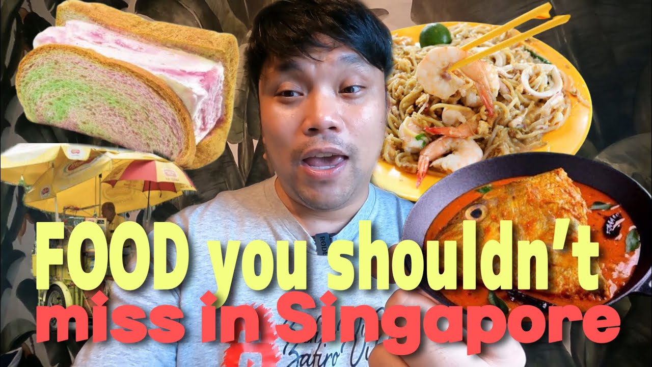 Food You Should not Miss in Singapore|| Yummy!!! - YouTube