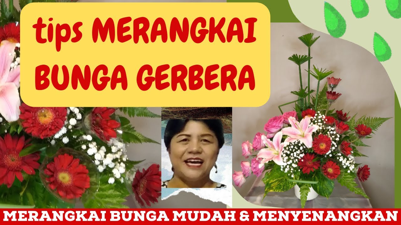 Merangkai Bunga Mudah & Menyenangkan, tips Merangkai Bunga Gerbera ...