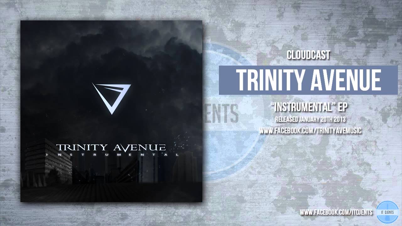 Trinity Avenue - Cloudcast - YouTube