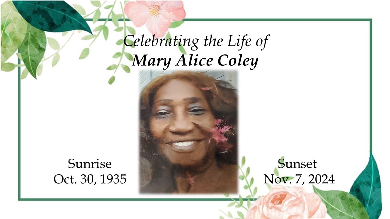 Celebrating the life of Sister Mary Alice Coley, a life well lived ...