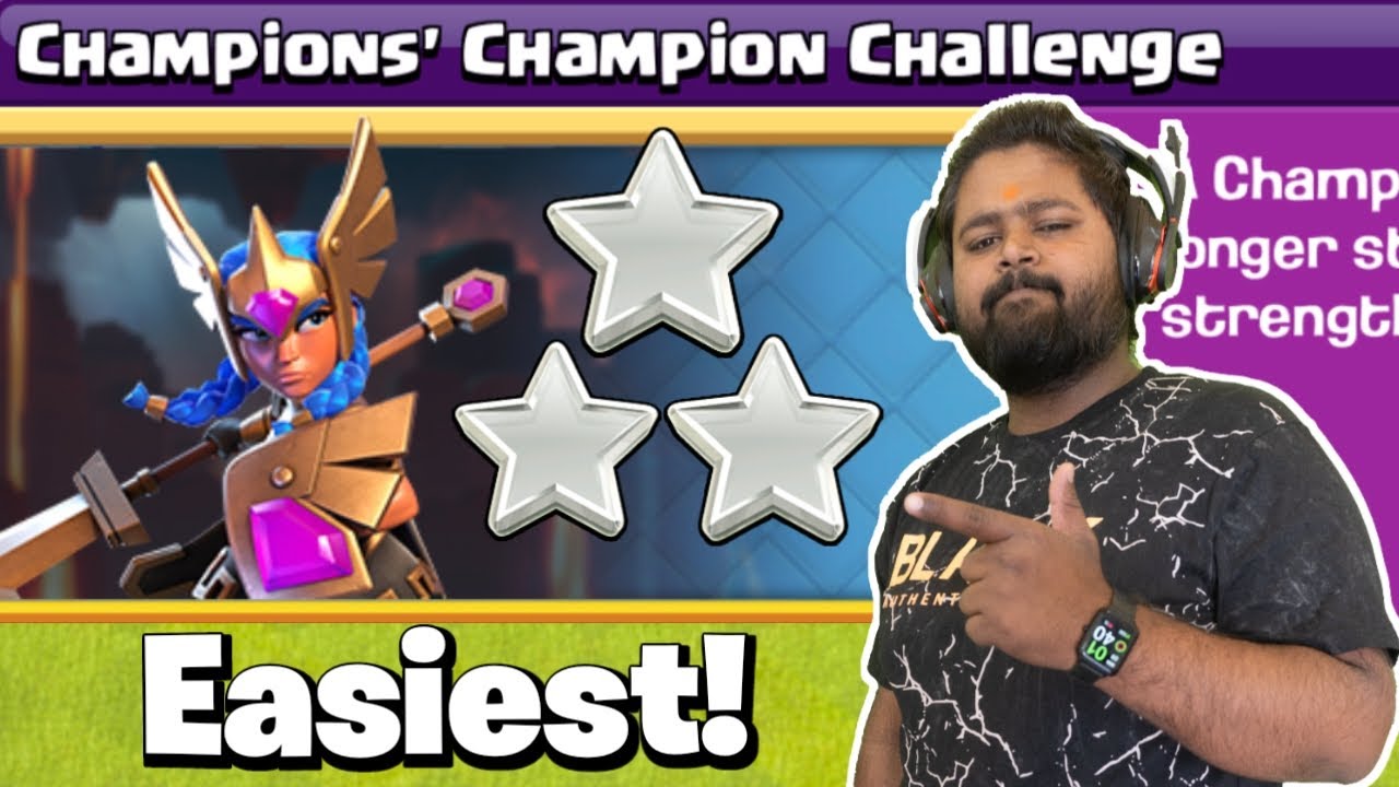 Easiest Way To 3 Star the Champions' Champion Challenge (Clash of Clans ...
