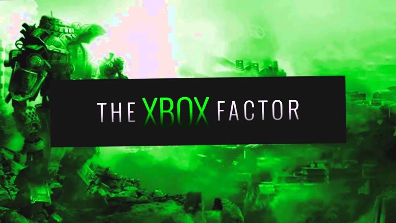 Xbox Factor Intro - YouTube