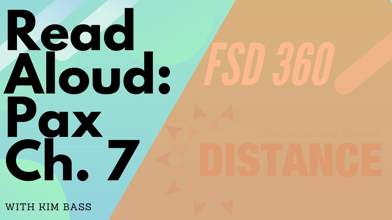Chapter Book Read Aloud with Kim Bass: Pax Chapter 7 - YouTube