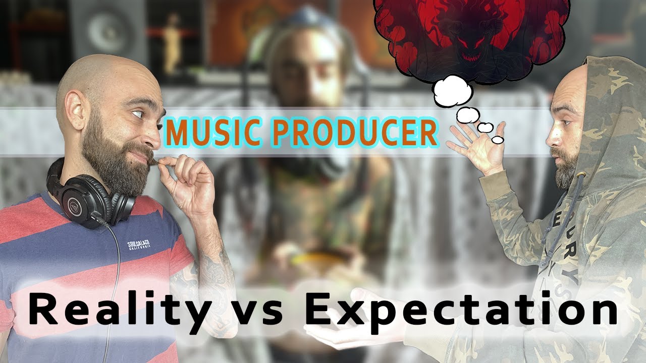 Music Producer / DJ - Reality VS Expectation - YouTube