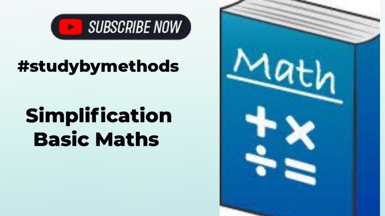 Basic Maths | Simplification | Maths | Must Watch | #studybymethods | studybymethods - YouTube