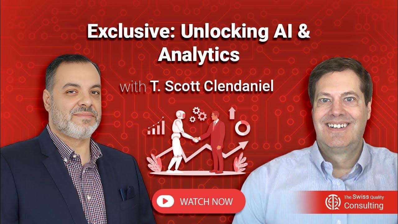 Exclusive Interview: Unlocking AI & Analytics with T. Scott Clendaniel - YouTube