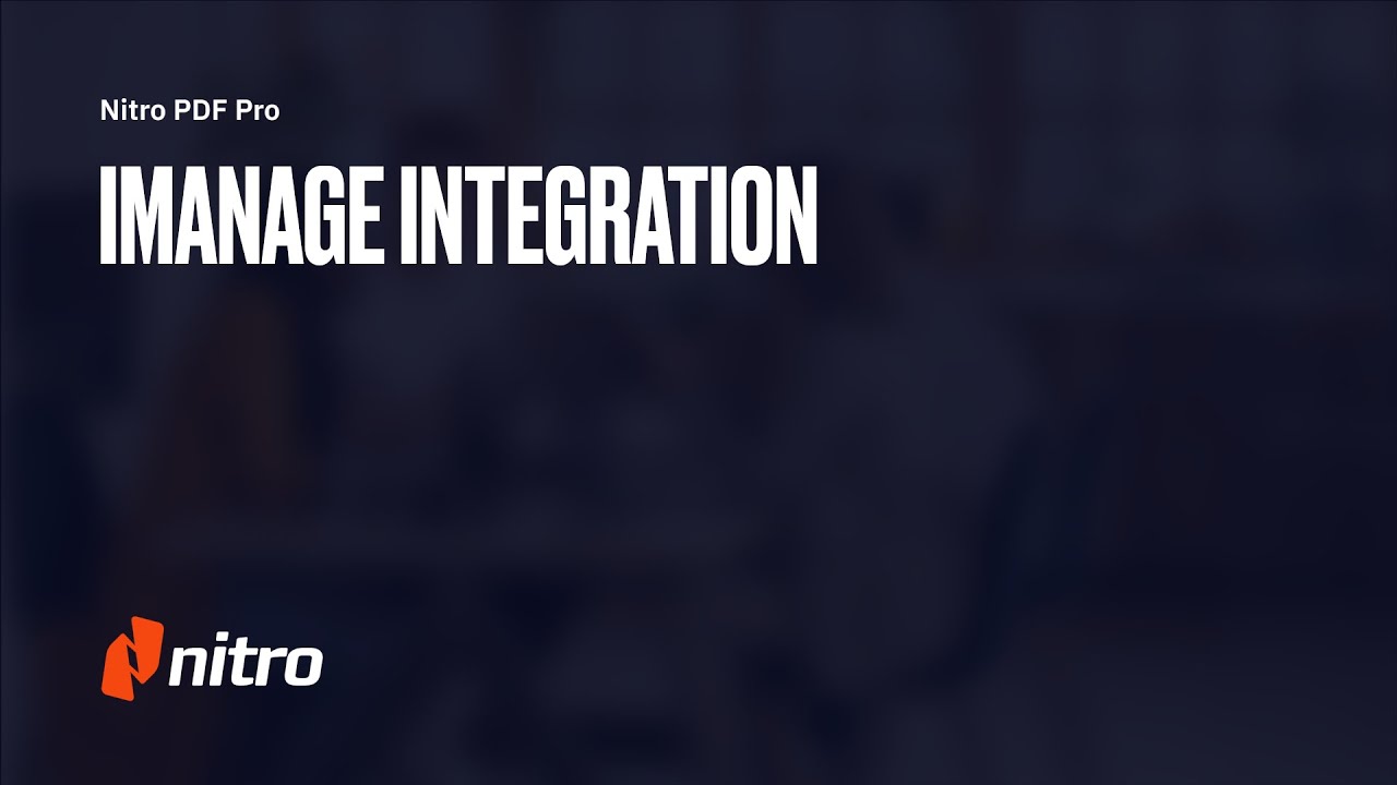 Nitro Pro: iManage Integration - YouTube