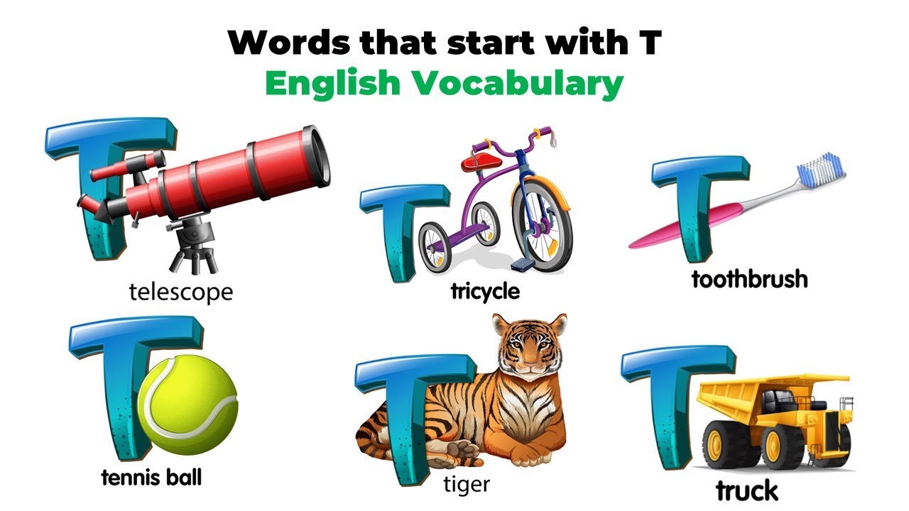 Learn words that start with T | T for truck, tiger, telescope | abcd ...