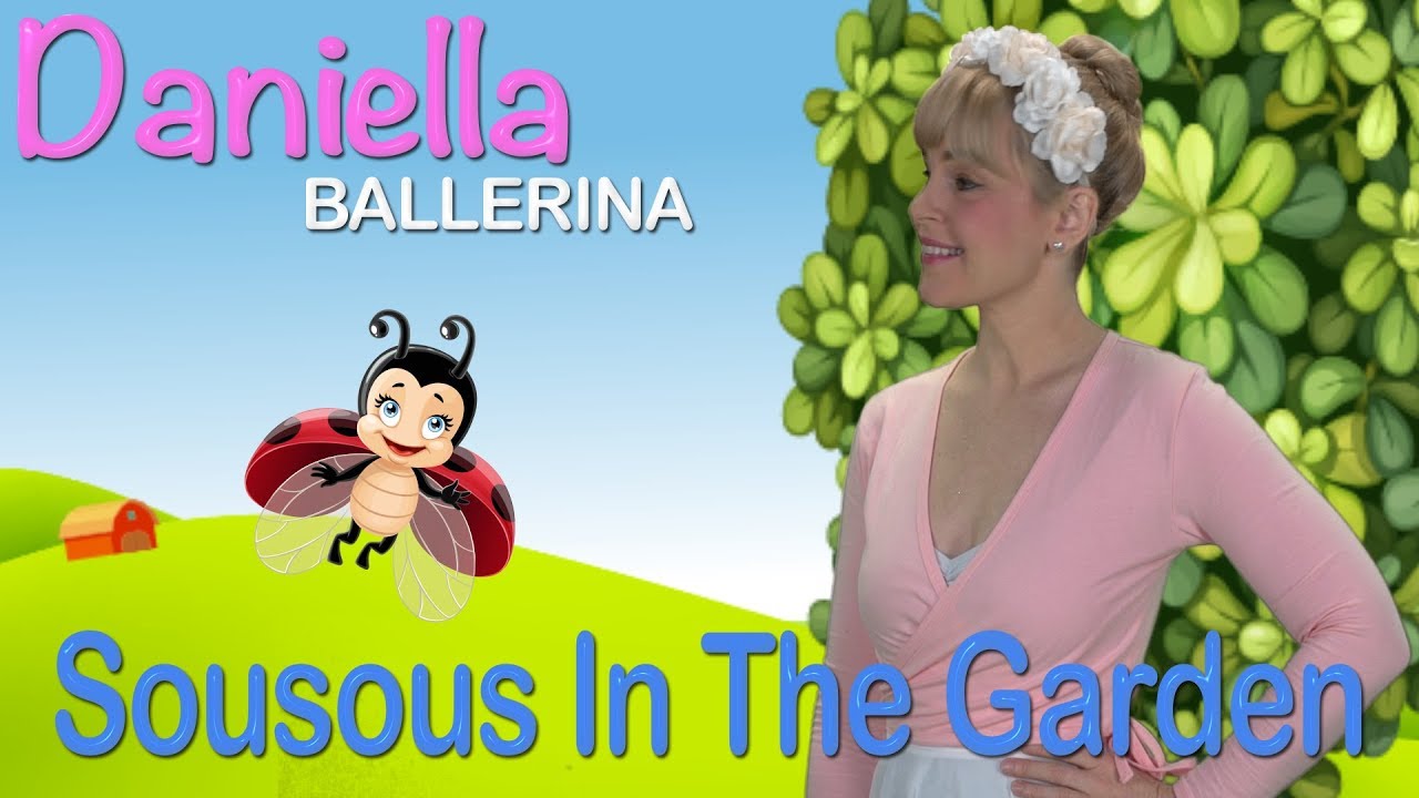 Sousous In The Garden - Kids Ballet Class - YouTube