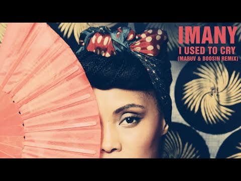 Imany - I Used to Cry (Maruv & Boosin Remix)