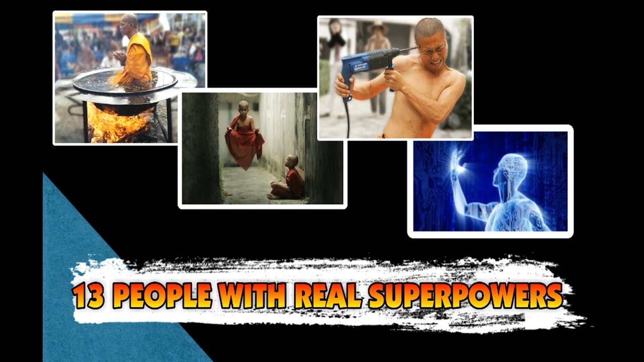 13 PEOPLE WITH REAL SUPERPOWERS - YouTube