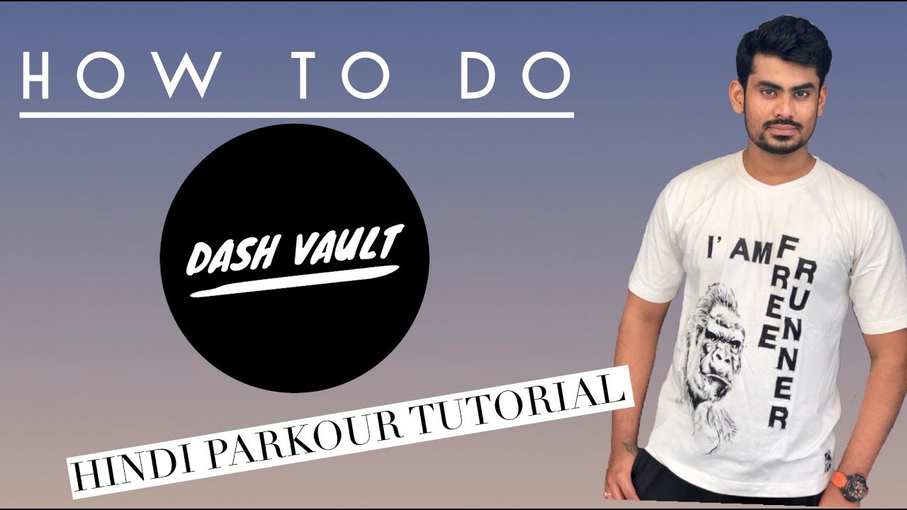 How to do DASH VAULT || Hindi parkour tutorial - YouTube