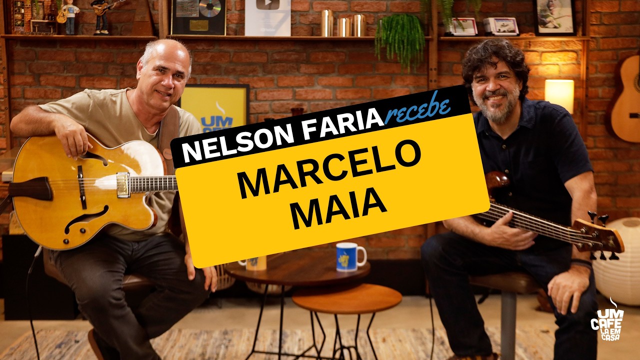 Marcelo Maia e Nelson Faria | Um Café Lá Em Casa - YouTube