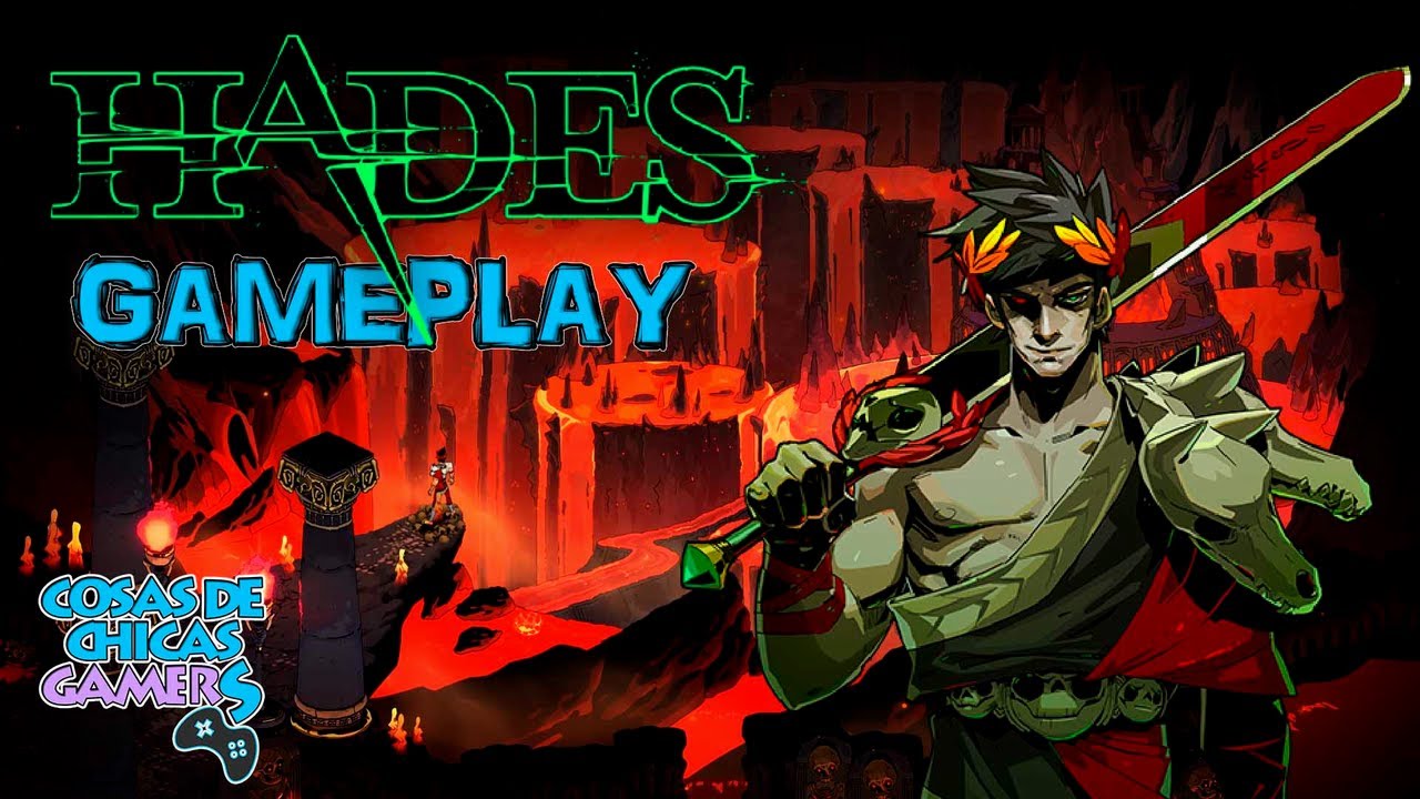 JUGANDO A HADES CON CHICAS GAMERS - YouTube