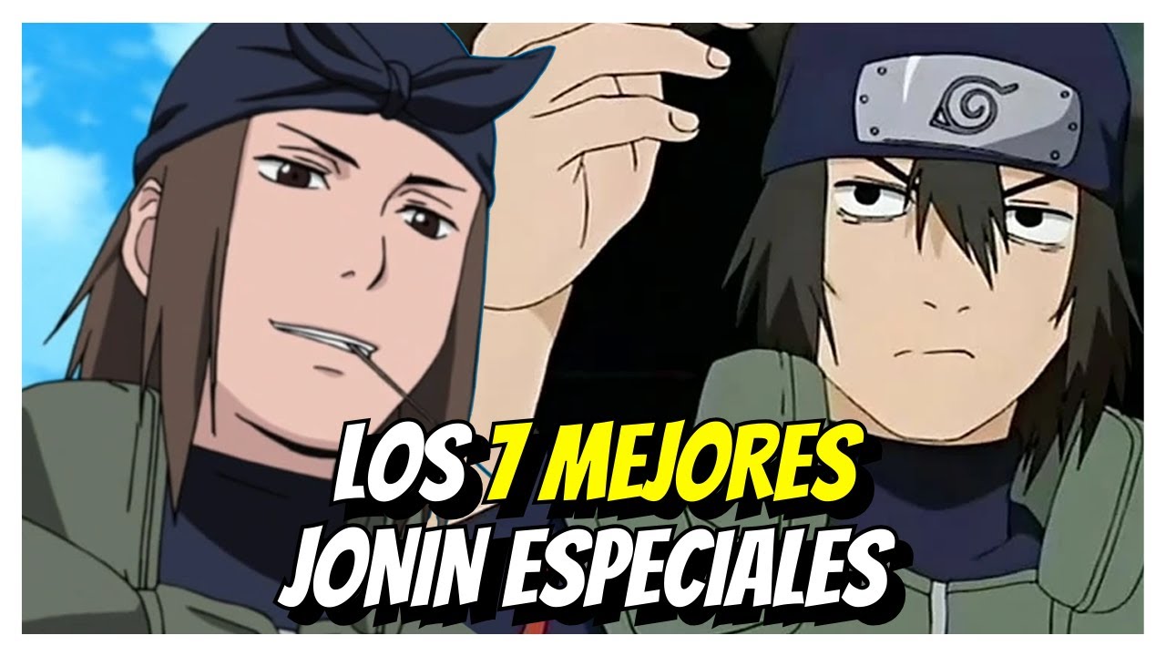 Los 7 MEJORES JONIN ESPECIALES de Konoha - YouTube
