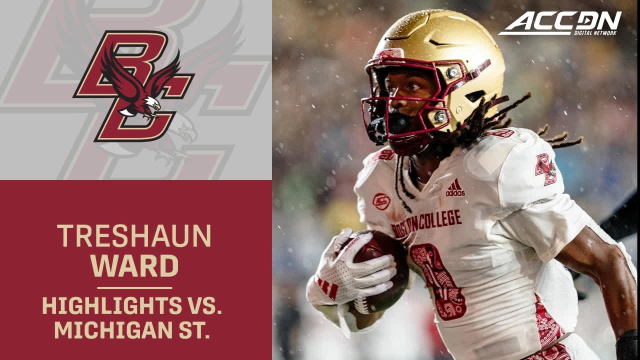 Boston College RB Treshaun Ward Highlights vs. Michigan State - YouTube