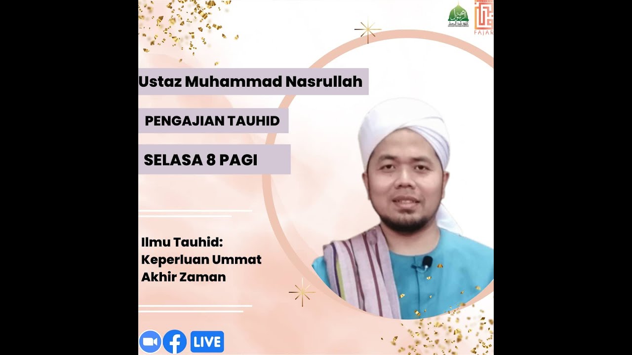 Tauhid - Siri 3 - Kitab Risalatul Islam bersama Alfadhil Ustaz Muhammad Nasrullah - YouTube