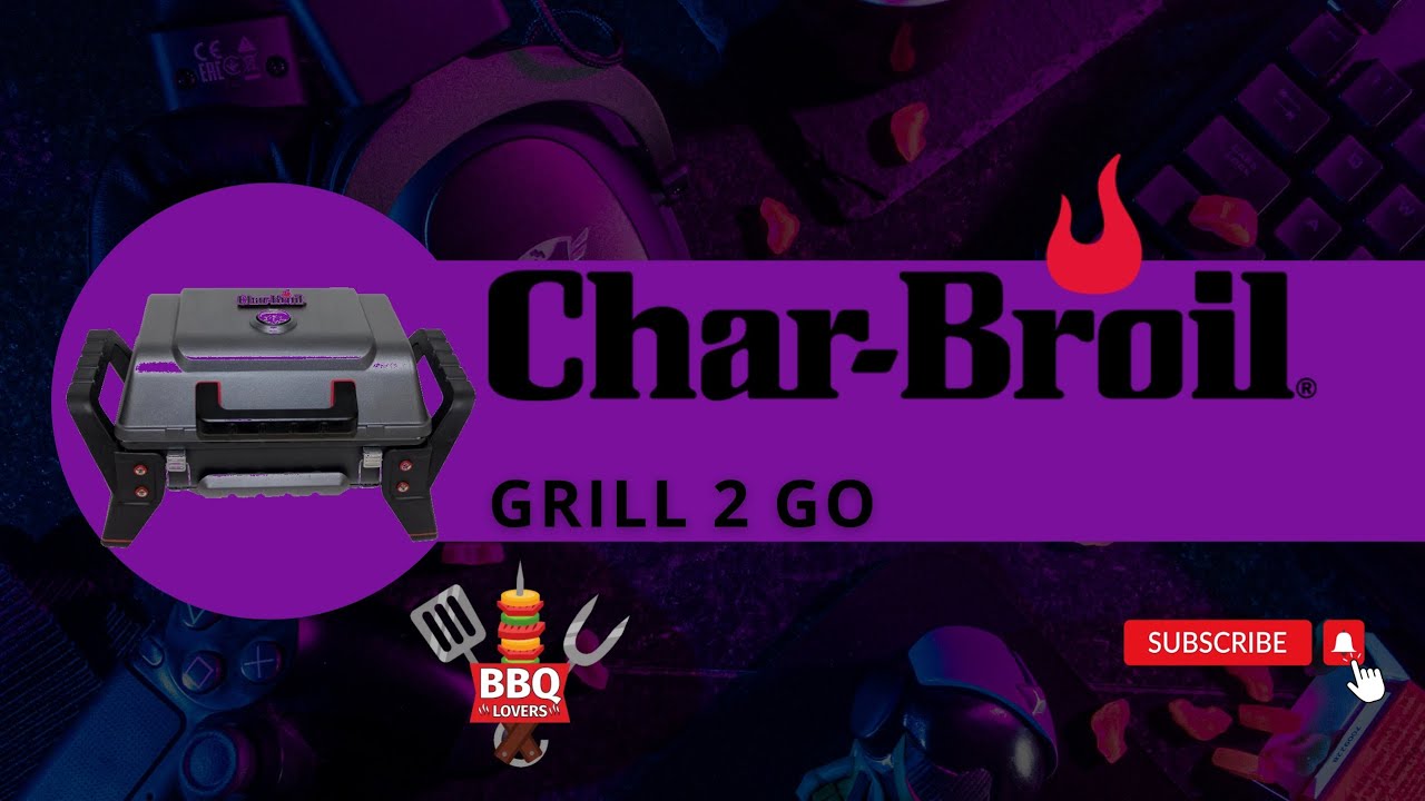 CHAR-BROIL Grill 2 go easy and fast - YouTube