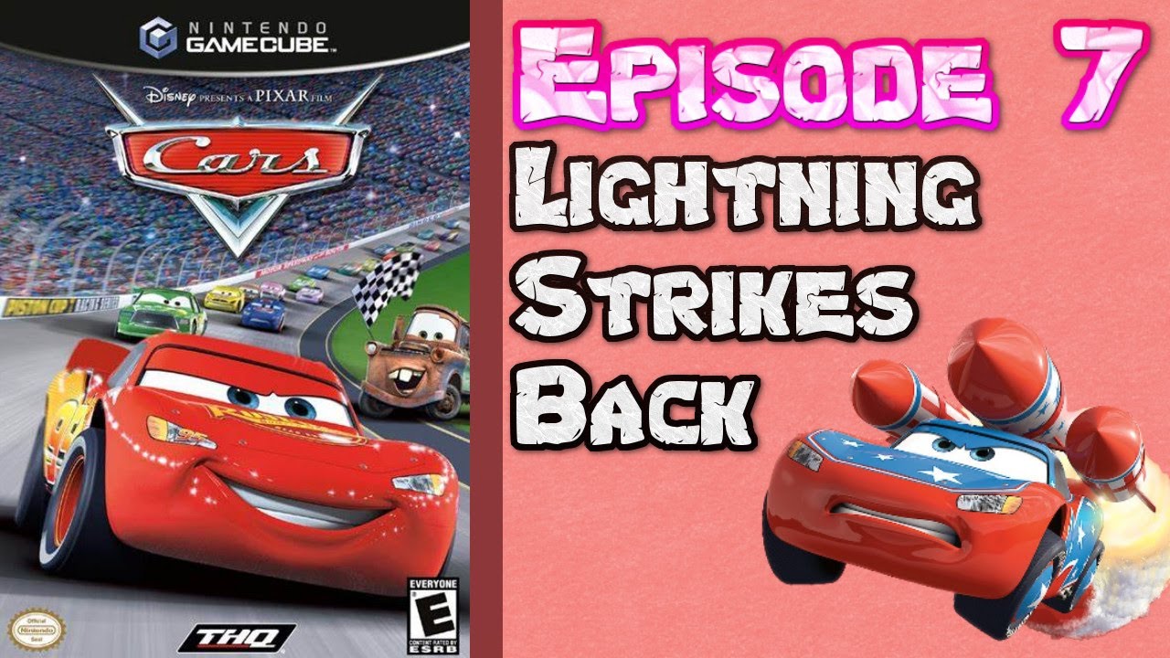 Disney Pixar Cars (GameCube) - Episode 7 - Lightning Strikes Back - YouTube