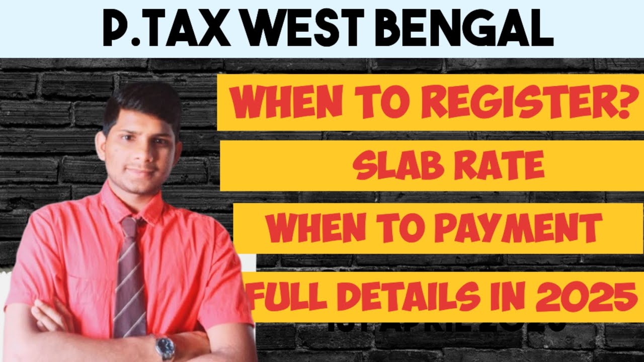 Professional Tax Details in West Bengal | Ptax Slab Rate in West Bengal ...